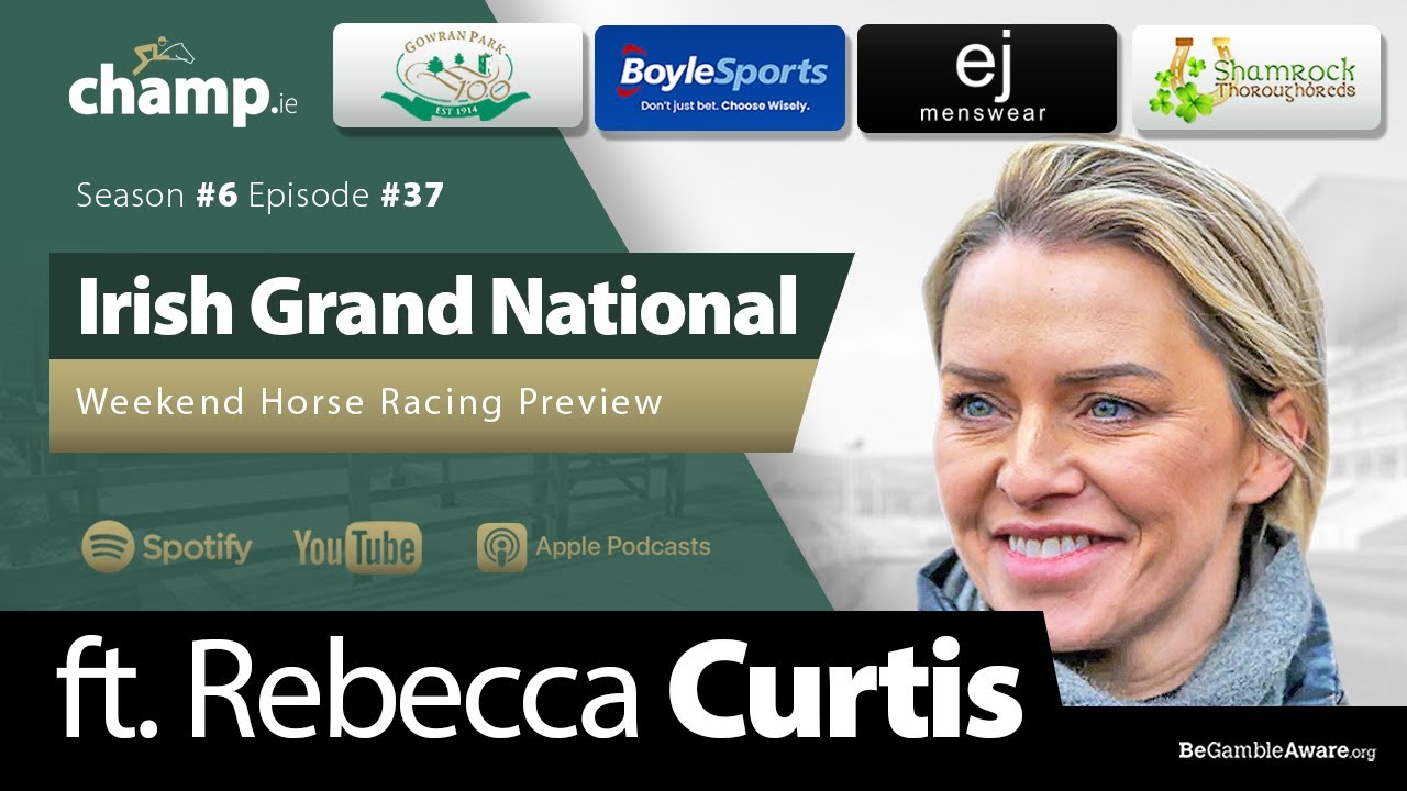 Irish Grand National 🇮🇪 Ft. REBECCA CURTIS ⭐ Fairyhouse Preview ...
