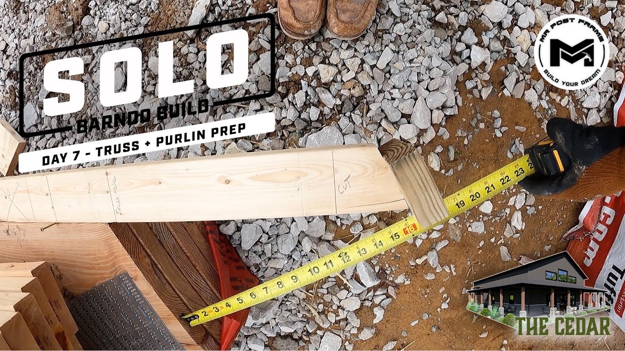 Solo Barndo Build: DIY Your Barndominium | Purlin + Overhang Jack Prep ...
