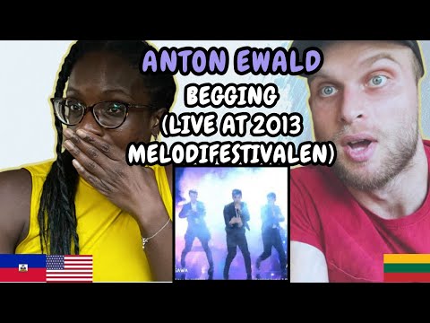 REACTION TO Anton Ewald - Begging (Melodifestivalen 2013) | FIRST TIME LISTENING TO ANTON EWALD