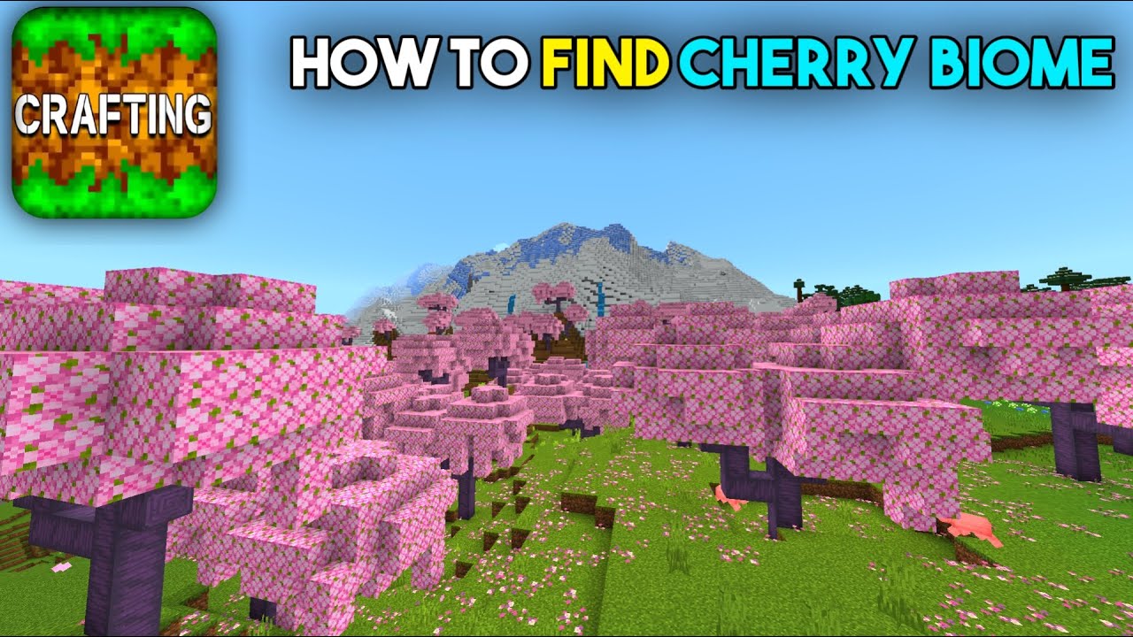 How to Find Cherry biome in Crafting and Building | Crafting and ...