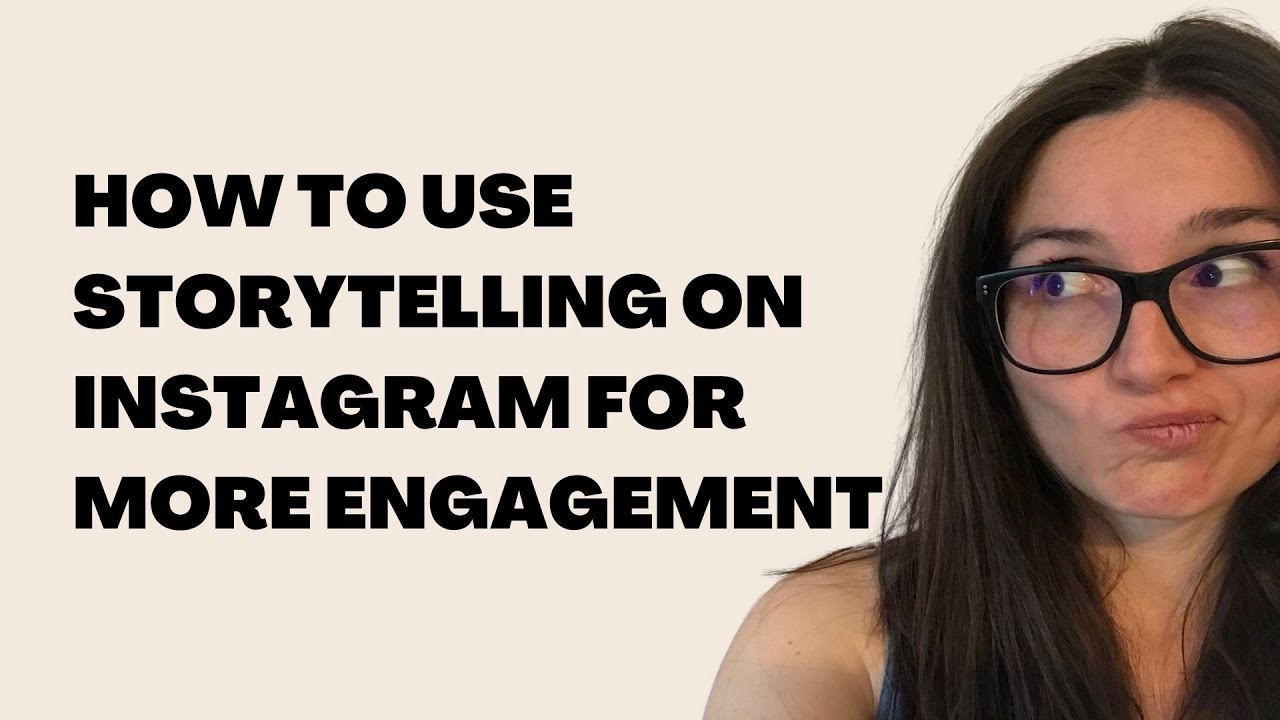 How to grow your engagement on Instagram through storytelling - YouTube