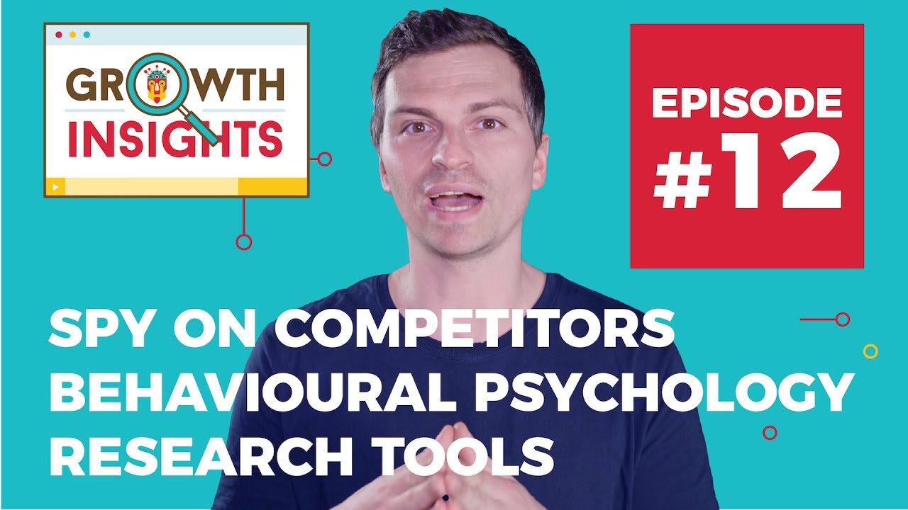 Spy on competitors, behavioural psychology, research tools & more ...