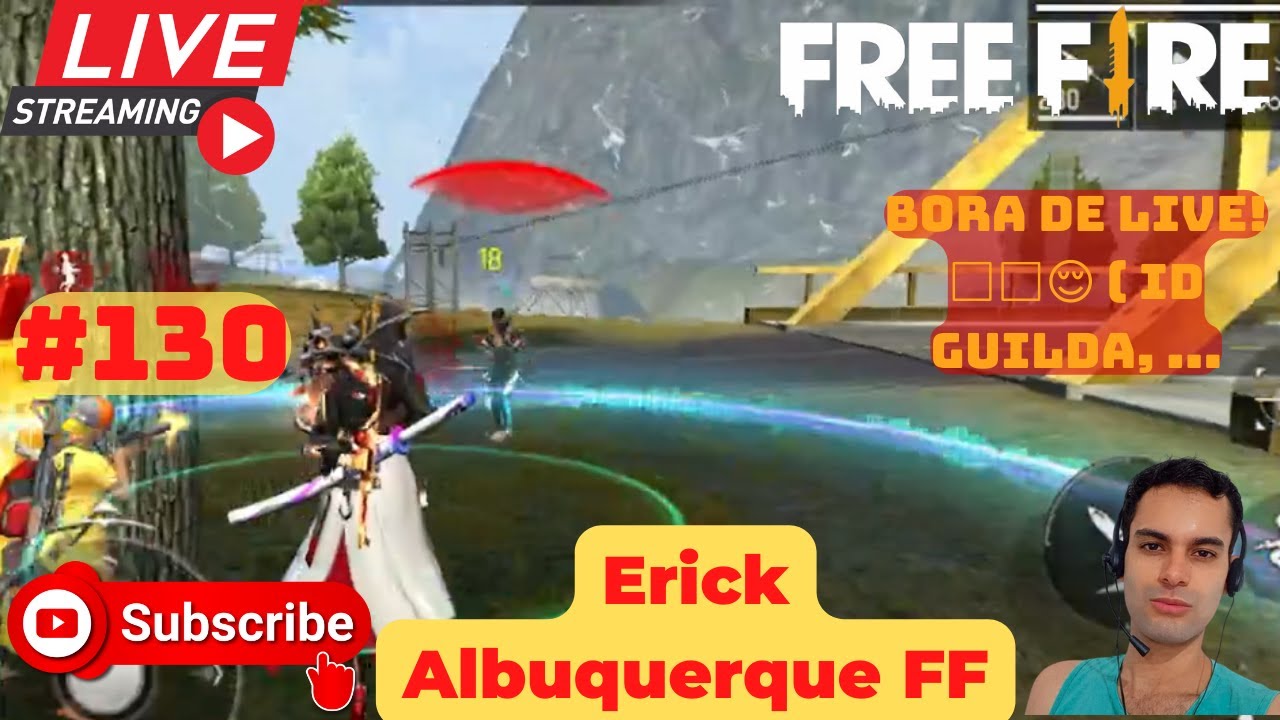 Erick Albuquerque FF | Garena Free Fire | Bora de live!🔥🎮😌 ( ID Guilda, ... | #130 - YouTube