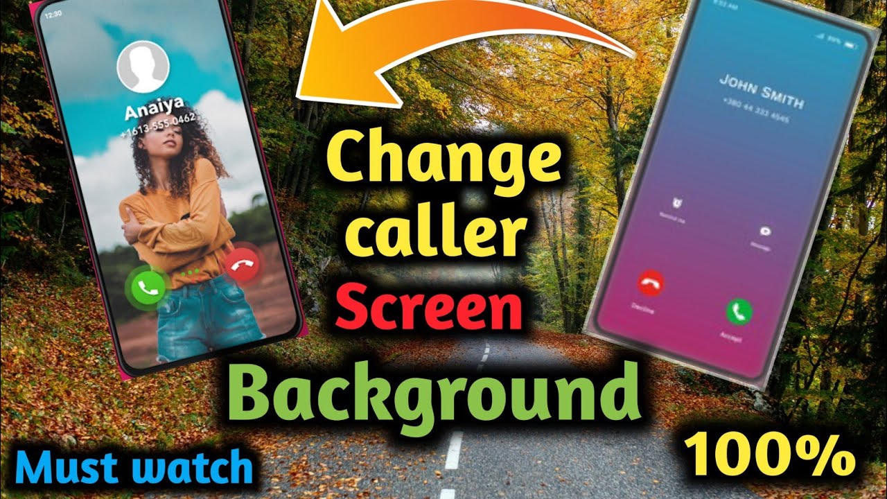 Change caller screen background on any android | How to change caller ...