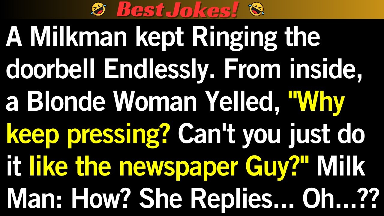 🤣 "The Blonde Woman’s Hilarious Response to the Milkman’s Doorbell ...