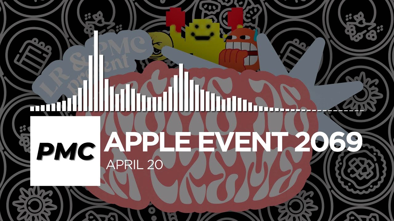 Apple Event 2069 - April 20 [PMC X Lightroom Release] - YouTube