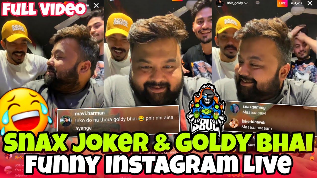 Snax, Joker & Goldy Bhai Funny Instagram Live😂 | Snax Gaming ...