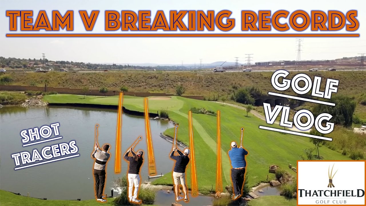Thatchfield Golf Club | Golf Vlogs (Team V Breaking Records) Par 3 Golf ...