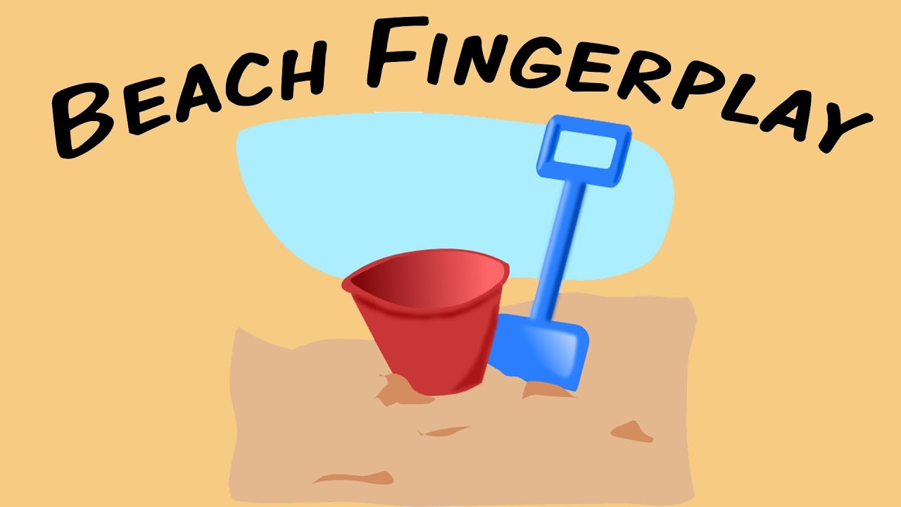 Beach Fingerplay | fingerplay song for children - YouTube
