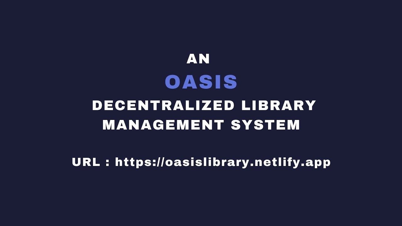 An Oasis Library Management system - YouTube