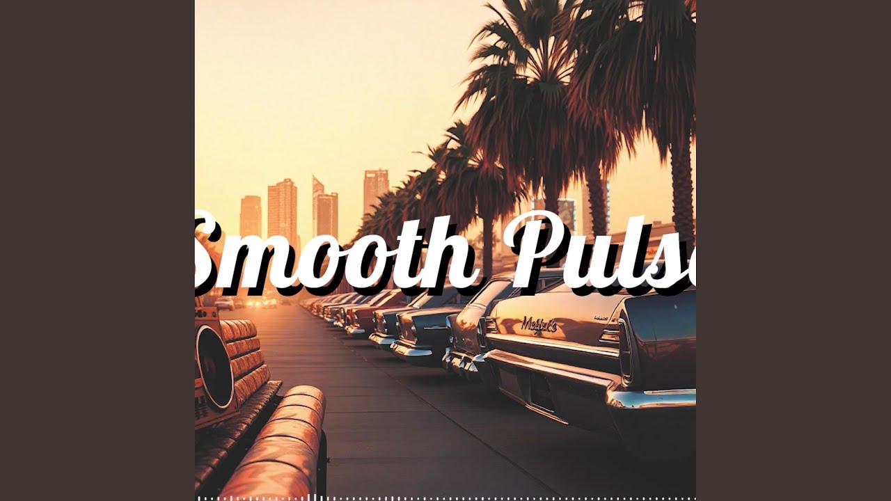 Smooth Pulse - YouTube