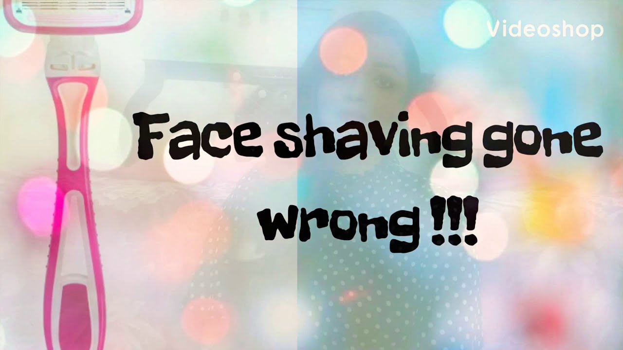 Face Shaving gone wrong !!! #bffwithsruthi - YouTube