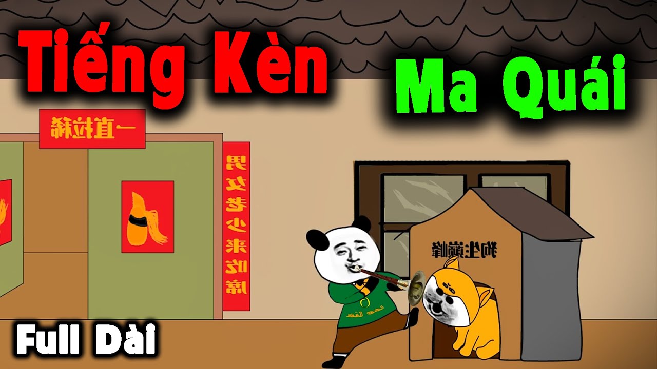 (Full Version ) Tiếng Kèn Ma Quái – Truyện Làng Ma | MÁNG LỢN REVIEW ...