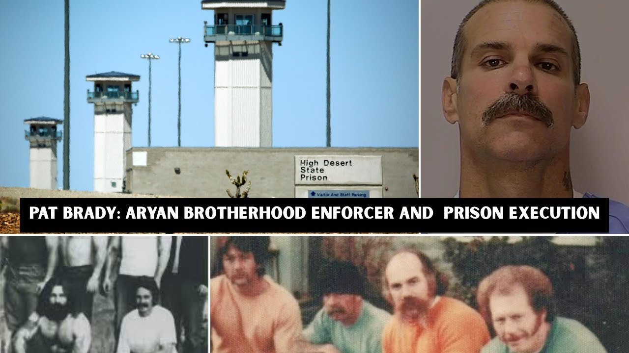 Pat Brady: The Aryan Brotherhood Prison Gang Enforcer - YouTube