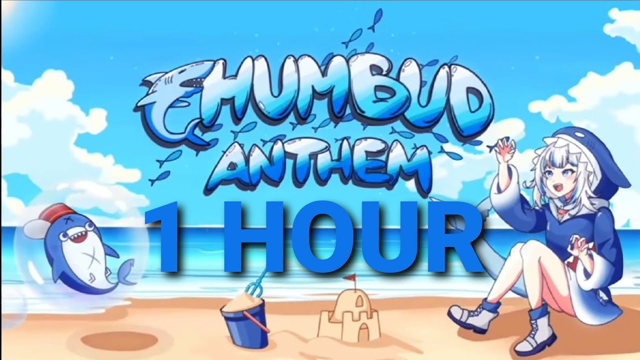 CHUMBUD ANTHEM - 1 HOUR (By ovg!) - YouTube