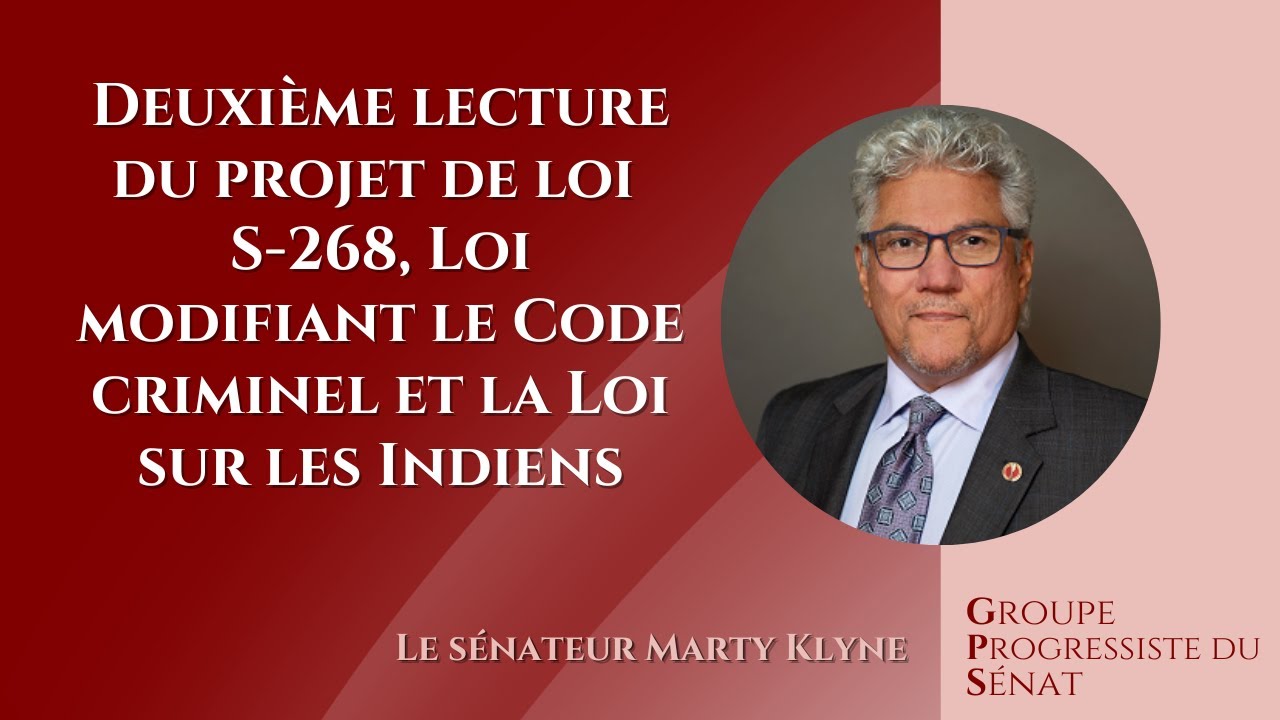 Le sénateur Klyne prend la parole à la 2e lecture du projet de loi S ...