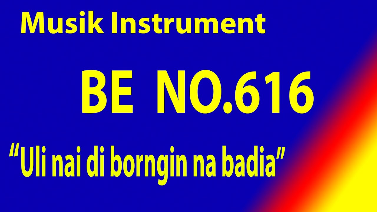BUKU ENDE (BE) NO 616 ULI NAI DI BORNGIN NA BADIA - YouTube