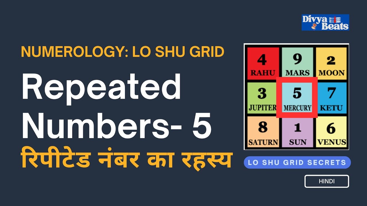 Repeated Number 5 in Lo Shu Grid Numerology – Hidden Meaning & Impact 🔢 ...