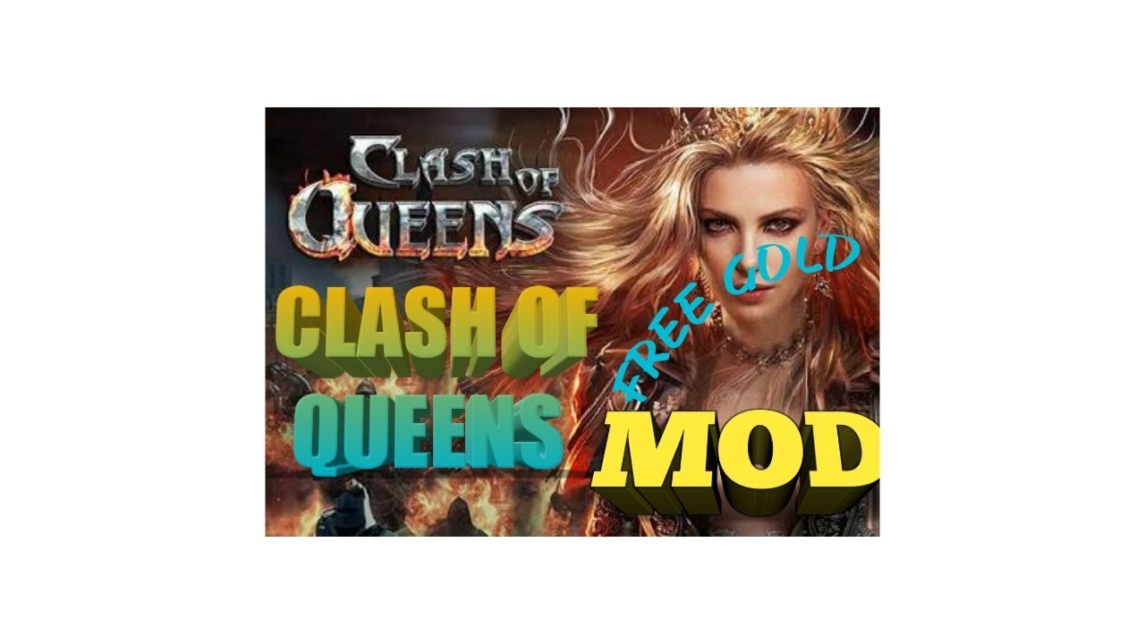 Clash of Queens mod.!! New free gold mod..😱😍😍 - YouTube