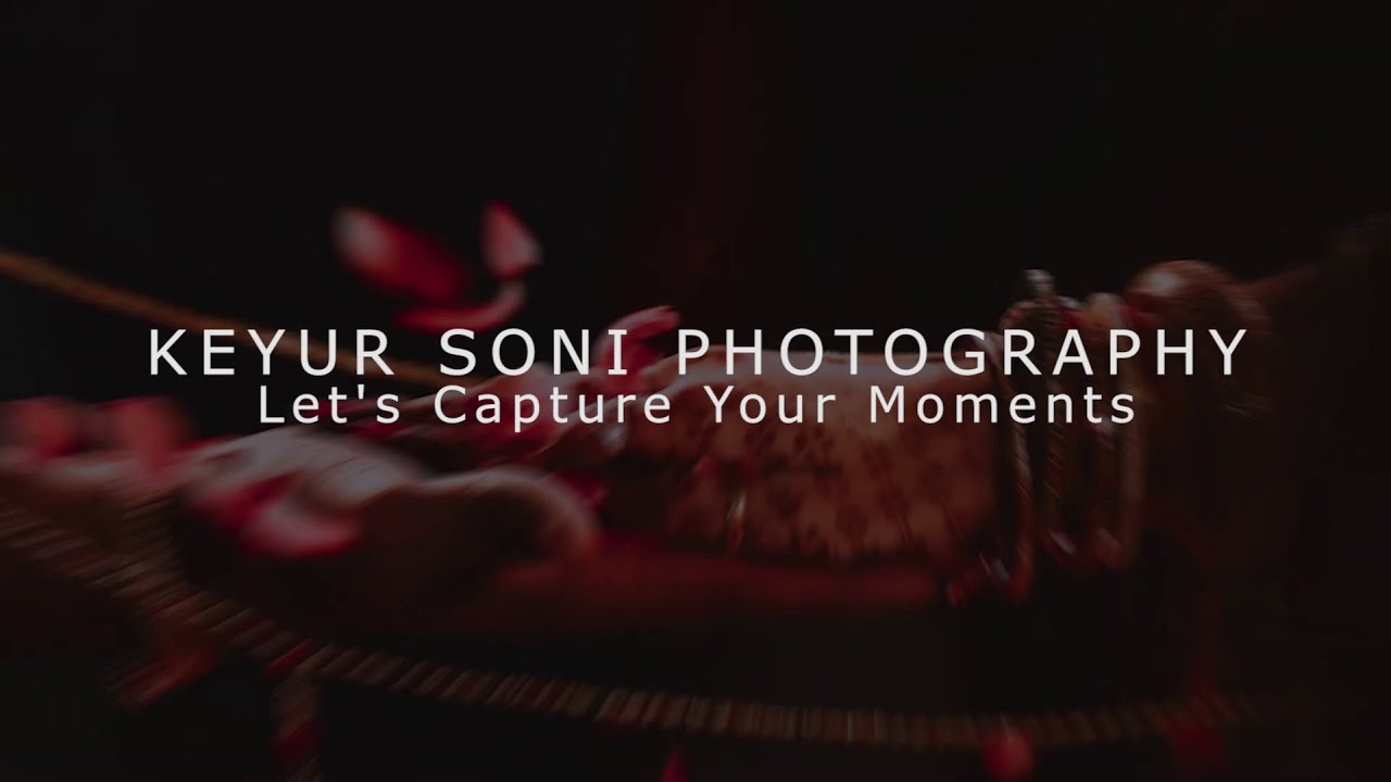 Keyur Soni Photography | 2019-2020 - YouTube