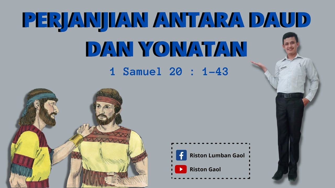 Materi Pelajaran Pendidikan Agama Kristen Kelas VII "Perjanjian Daud dan Yonatan" 1 Samuel 20:1 ...