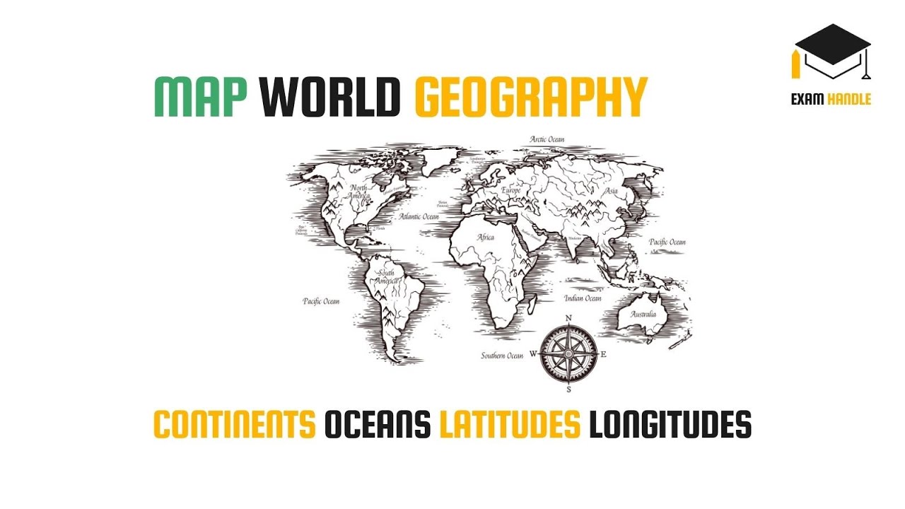 World Map: Basics of World Map | World Geography | Continents & Oceans ...