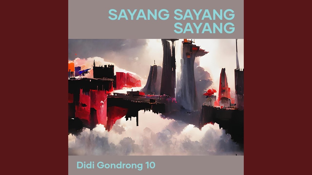 sayang sayang sayang - YouTube