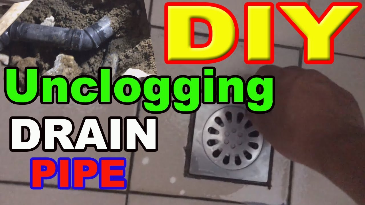 HOW TO UNCLOGGED DRAIN PIPE I DIY UNCLOGGING OF COMFORT ROOM DRAIN PIPE ...