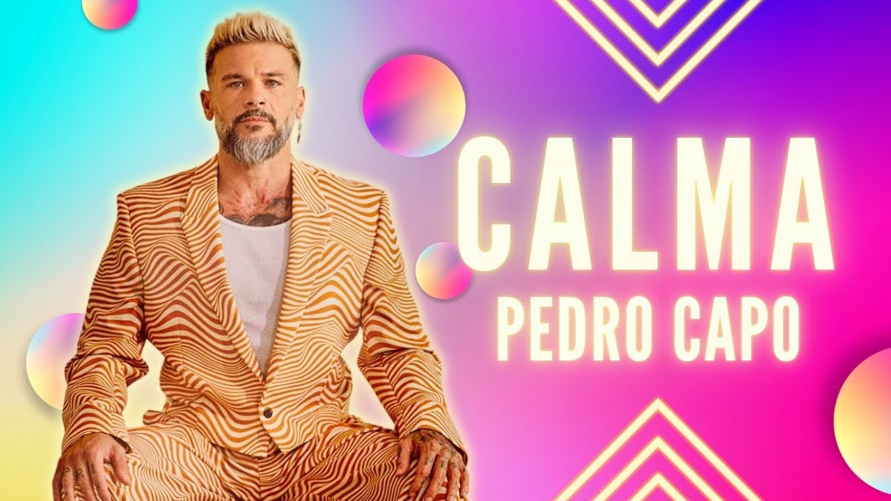 PEDRO CAPO - CALMA (LETRA) 🌟 MEZCLA MÚSICA 2024 ️🌟 Mejores Reggaeton ...