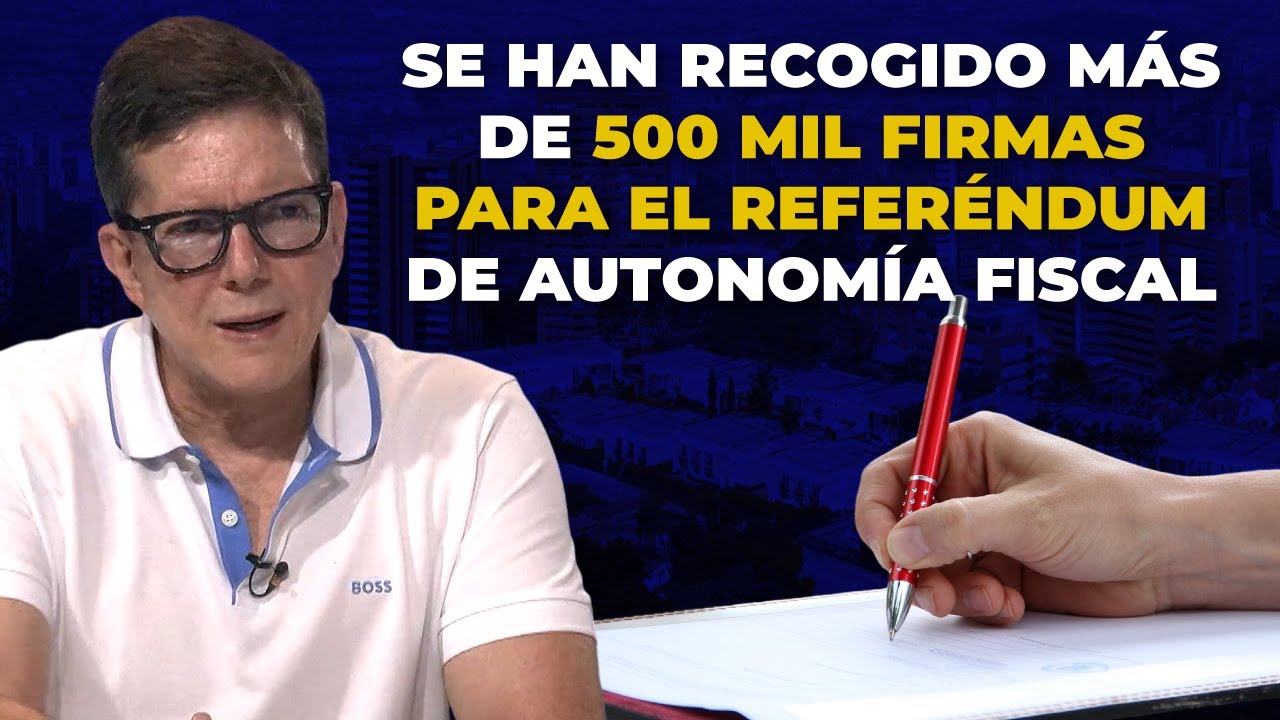 Referéndum de Autonomía Fiscal: Más de 500 Mil Firmas Recolectadas ...