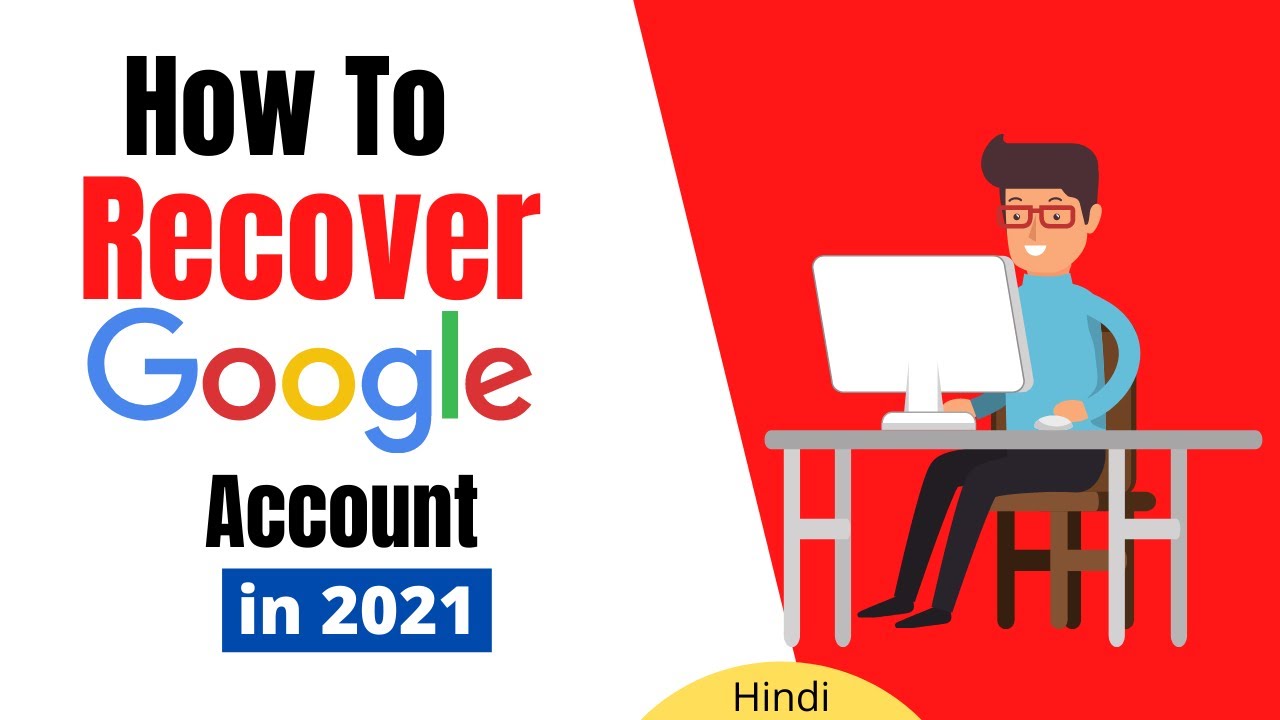 How To Recover Deleted Google Account Hindi Google Account Recovery how-to-recover-deleted-google-account-hindi-google-account-recovery