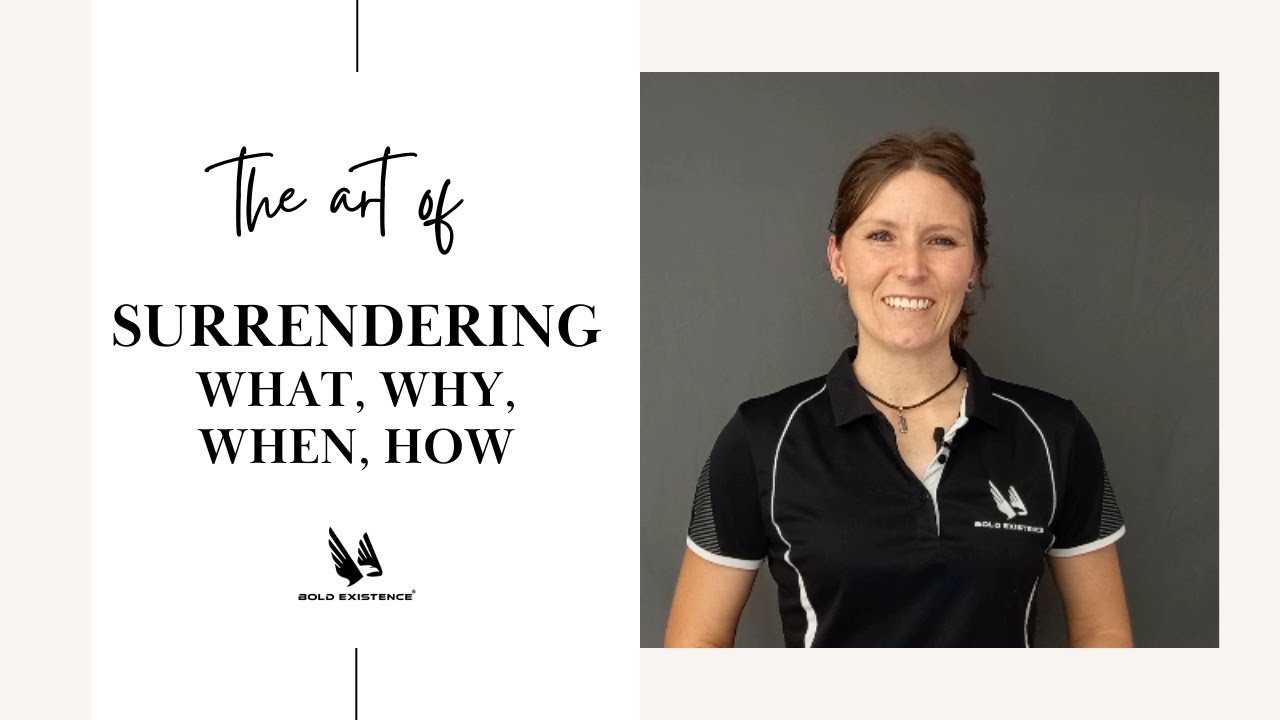 The Art Of Surrendering - What, Why, When, How - YouTube