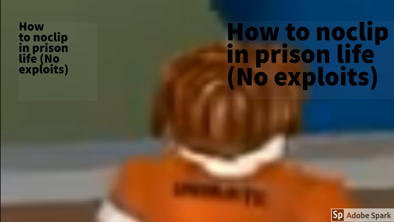 How to noclip in prison life (No exploits) - YouTube