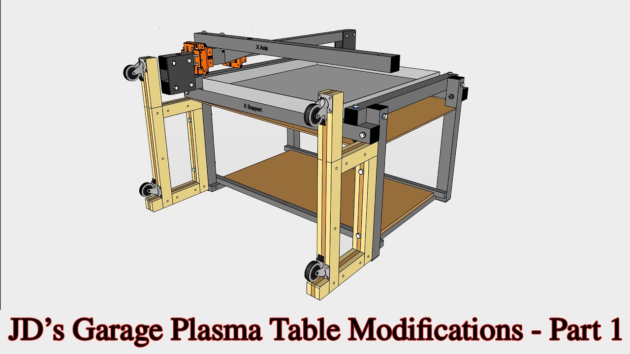 Part 1: JD Garage Plasma Table Modifications - YouTube