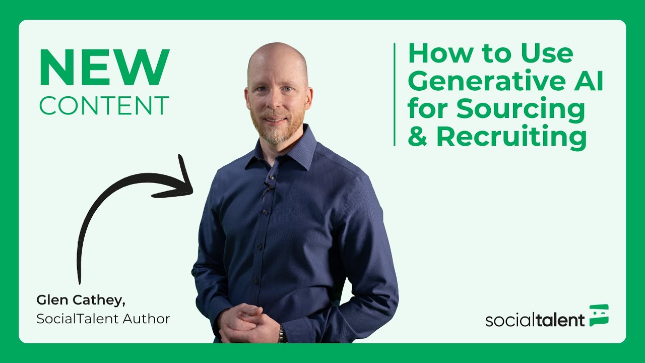NEW CONTENT - How to Use Generative AI for Sourcing & Recruiting with ...