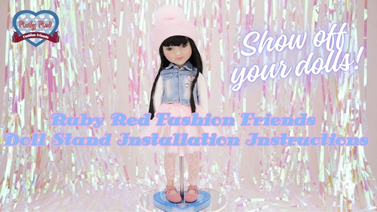 Ruby Red Fashion Friends Doll Stand Installation Instructions - YouTube