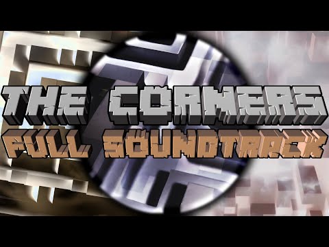 The Corners Full OST 2022 (Minecraft Mod Soundtrack) - YouTube