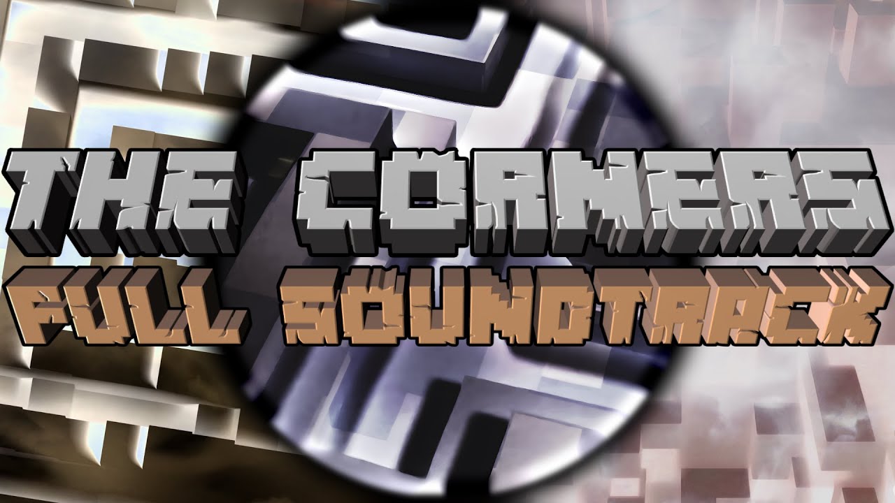 The Corners Full OST 2022 (Minecraft Mod Soundtrack) - YouTube
