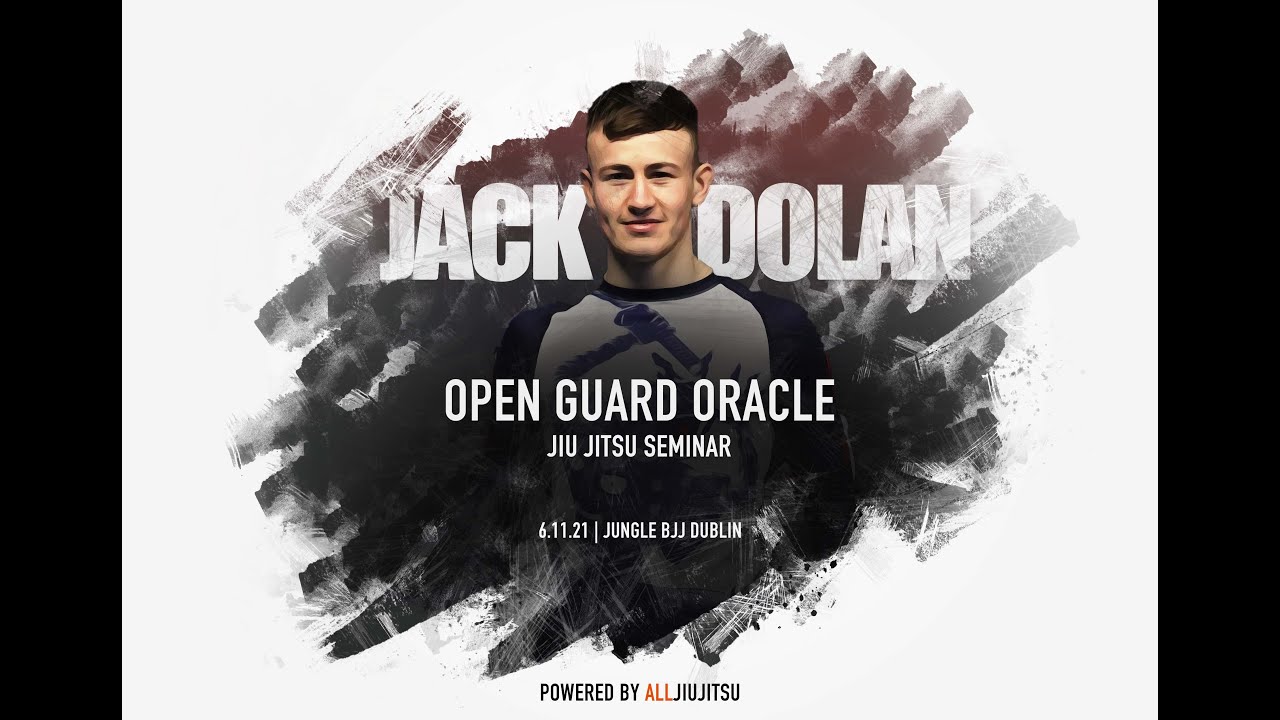 Open Guard Oracle | Jack Dolan Seminar - YouTube