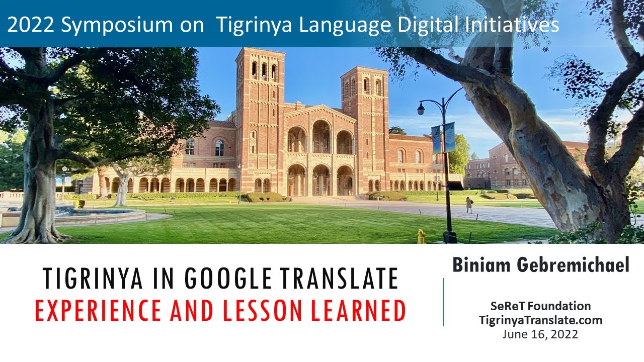 Tigrinya in Google Translate - Experience and Lesson Learned: By Biniam ...