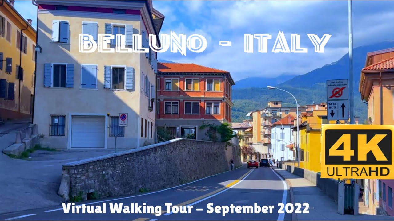 Belluno - Italy, relaxing virtual walking tour, 4K September 2022 - YouTube