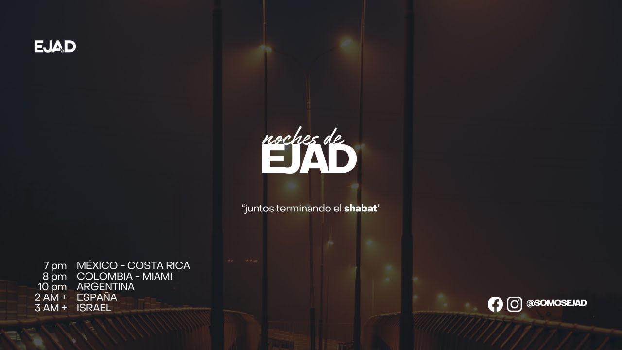 Noches de EJAD - YouTube