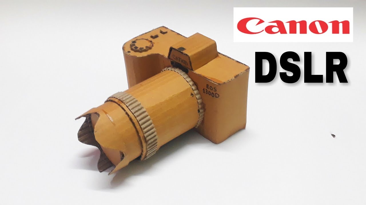 How to Make a DSLR Camera from Cardboard| Canon dslr Camera| CrazyF ...