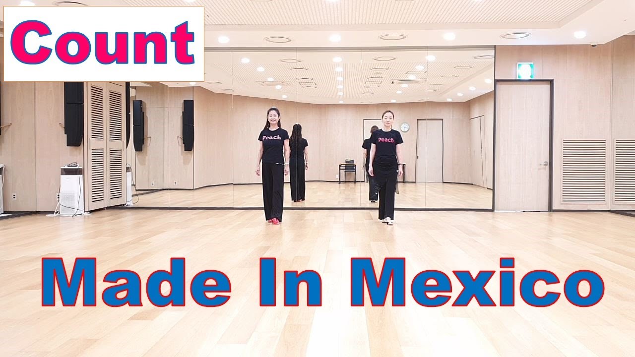 Made In Mexico Line Dance - Count - YouTube