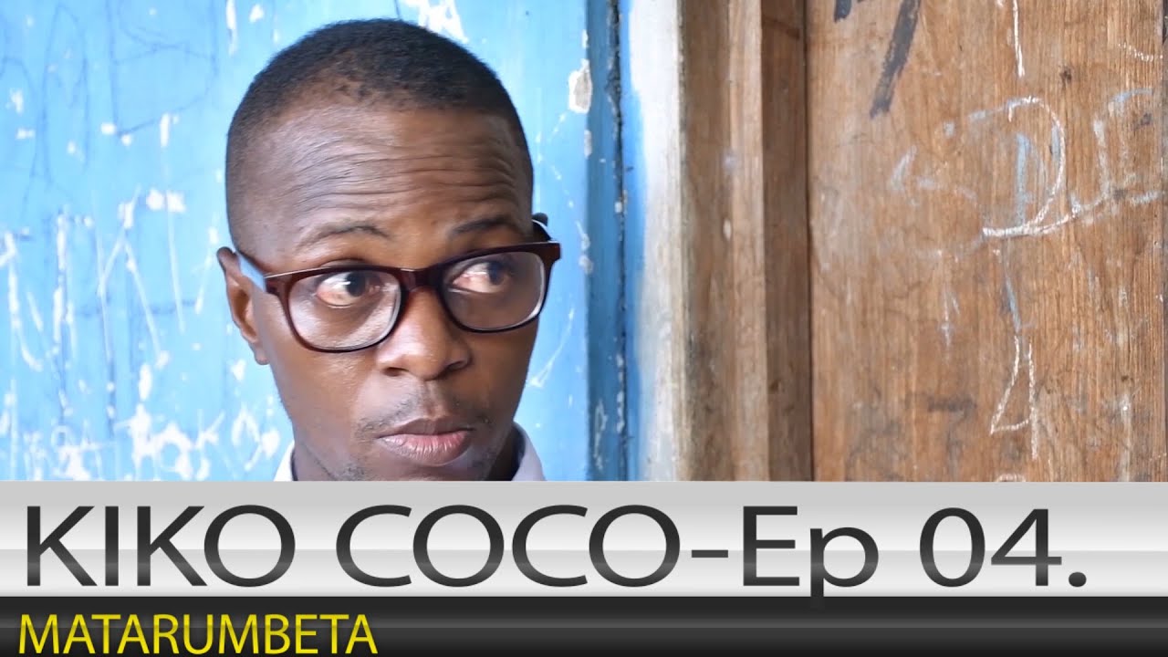 Kiko Coco E04 MATARUMBETA - YouTube