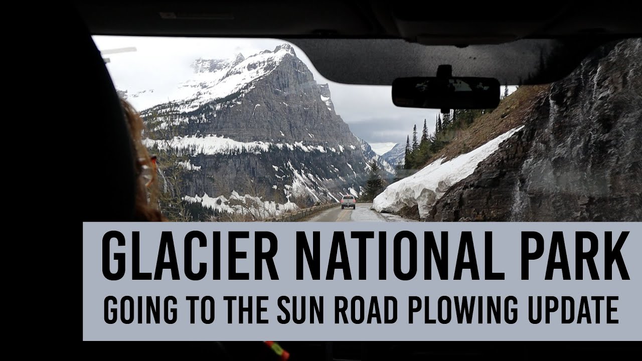 Glacier National Park grapples with deepest snow in more than a decade ...