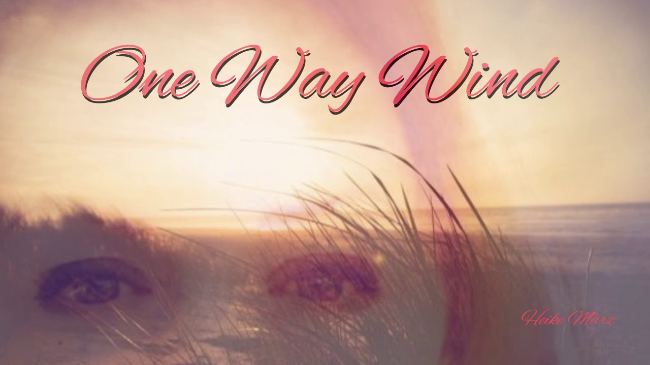 one way wind – dana winner one way wind – ZUCICY