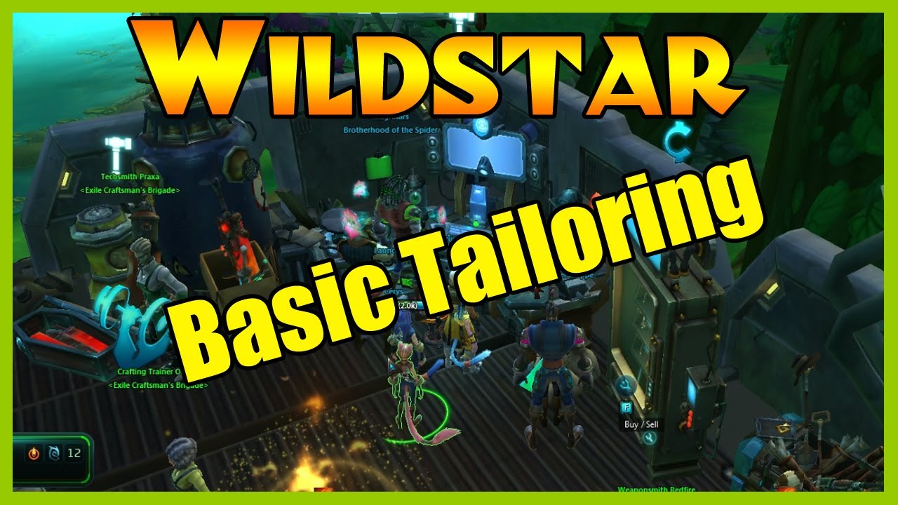 Wildstar MMORPG - Basic Tailoring - Starter Crafting in Wildstar - YouTube