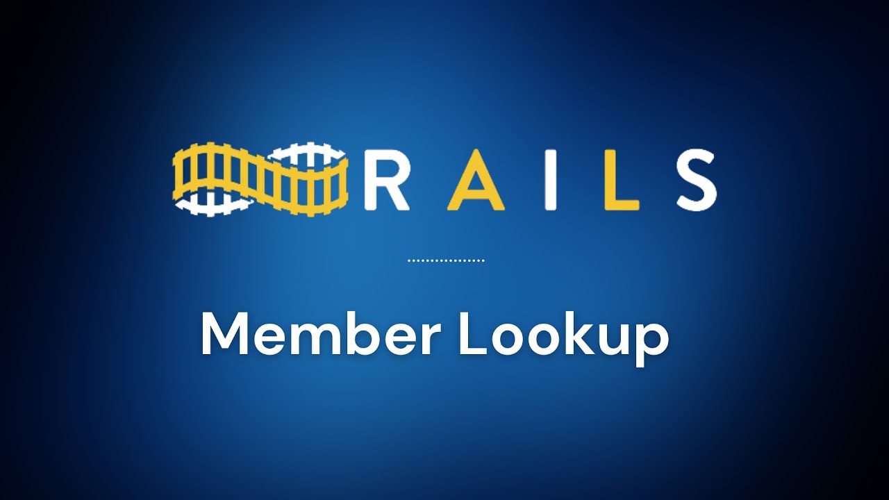 RAILS Delivery Training Series: Member Lookup - YouTube