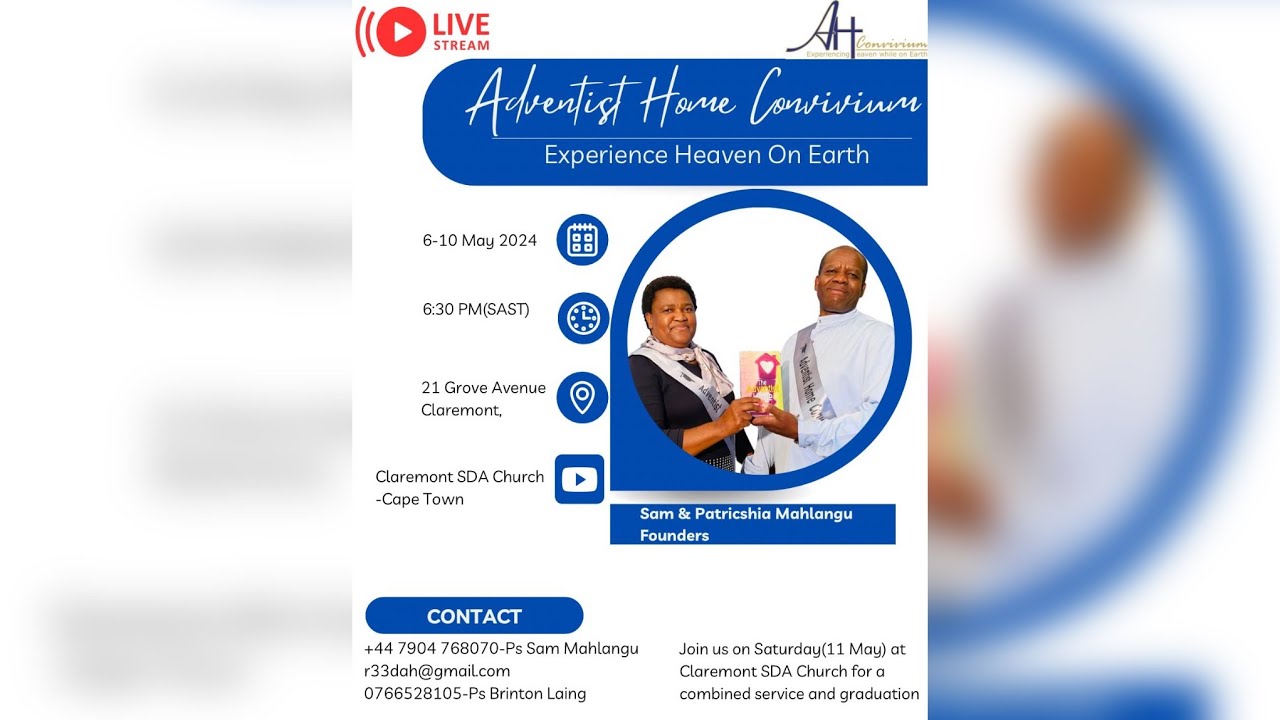 Claremont SDA Church-07-May- 2024--Adventist Home Convivium - YouTube